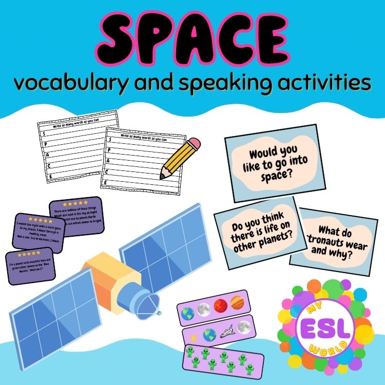 Space Vocabulary & Conversation Activities – My ESL World