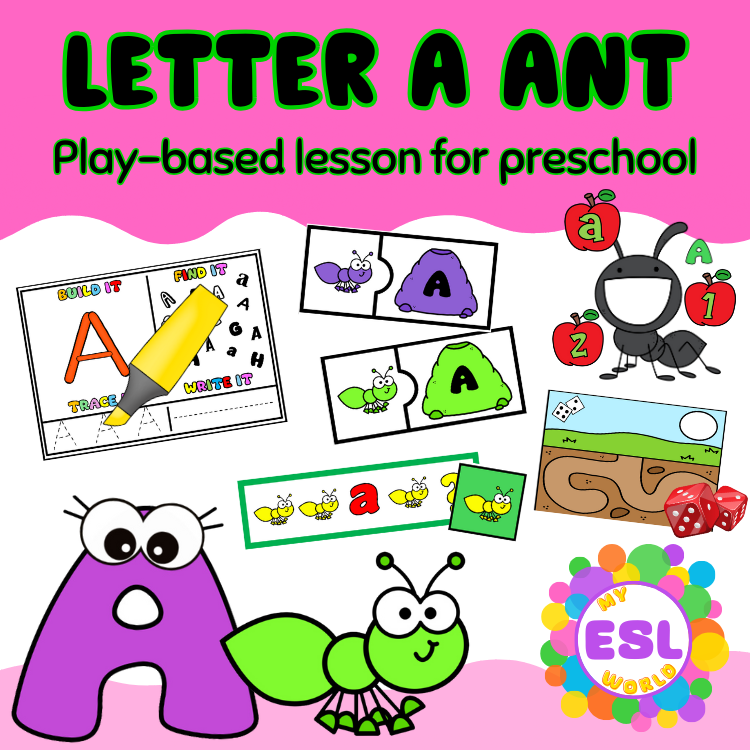 Letter A – Ant – My ESL World