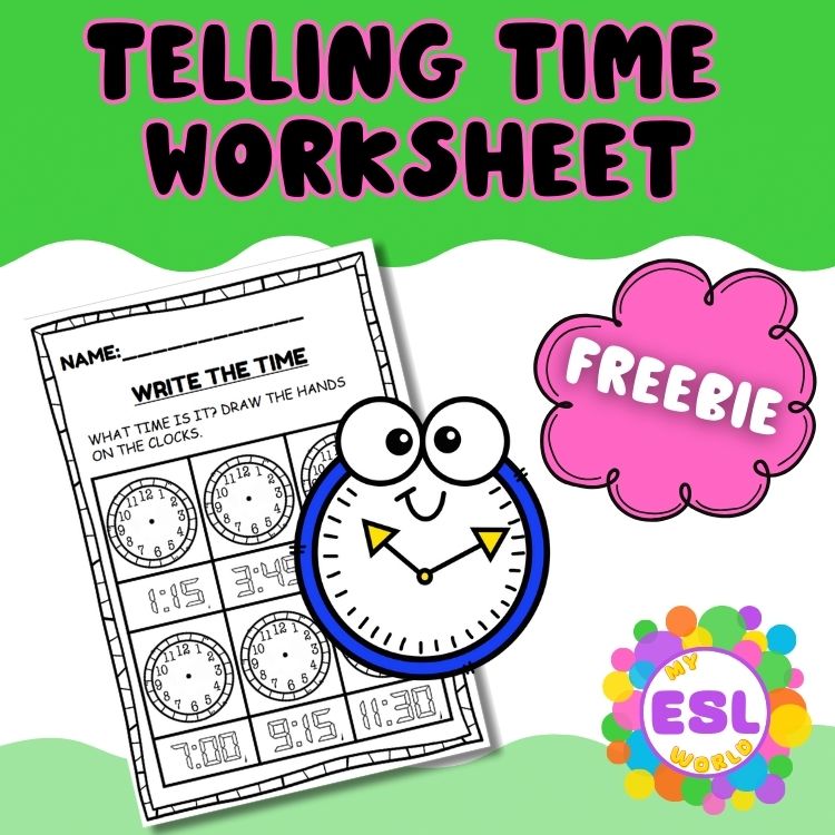 FREEBIE Telling time worksheet – My ESL World