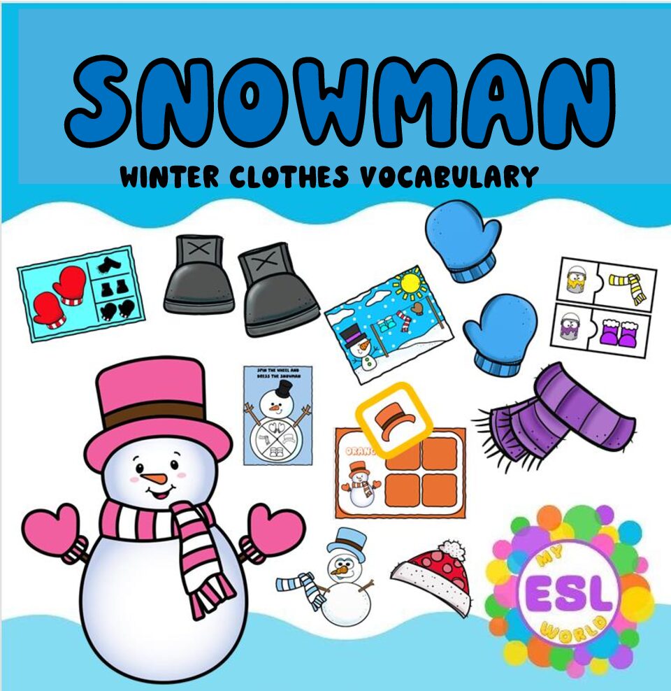Snowman – Winter clothes vocabulary – My ESL World