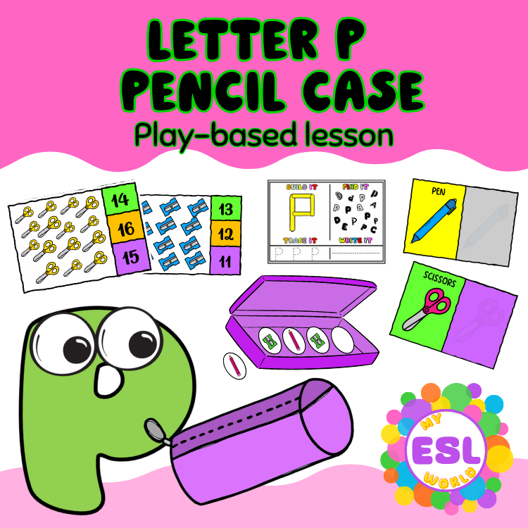 Letter P – Pencil Case – My ESL World