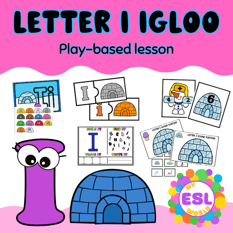 Letter I – Igloo – My ESL World