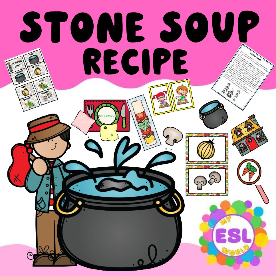 Stone soup-Recipe and food vocabulary for juniors – My ESL World