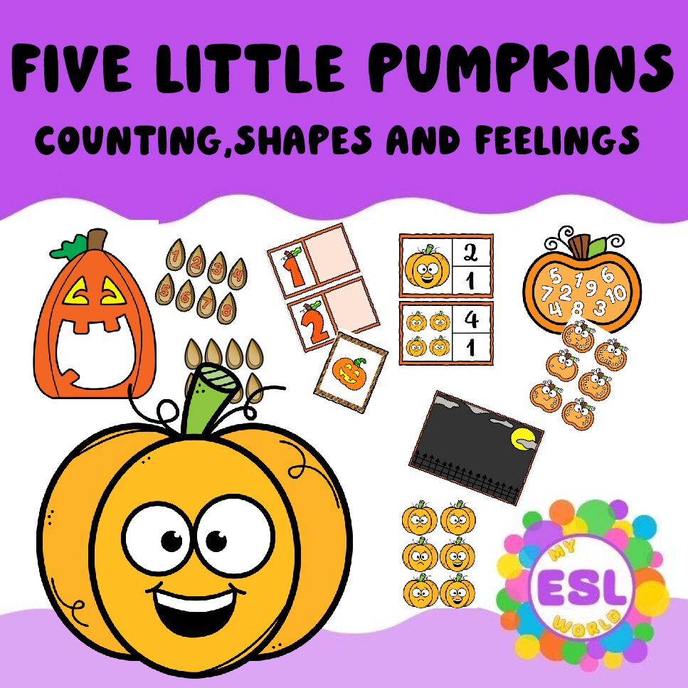 Five little pumpkins – Counting, shapes and feelings – My ESL World