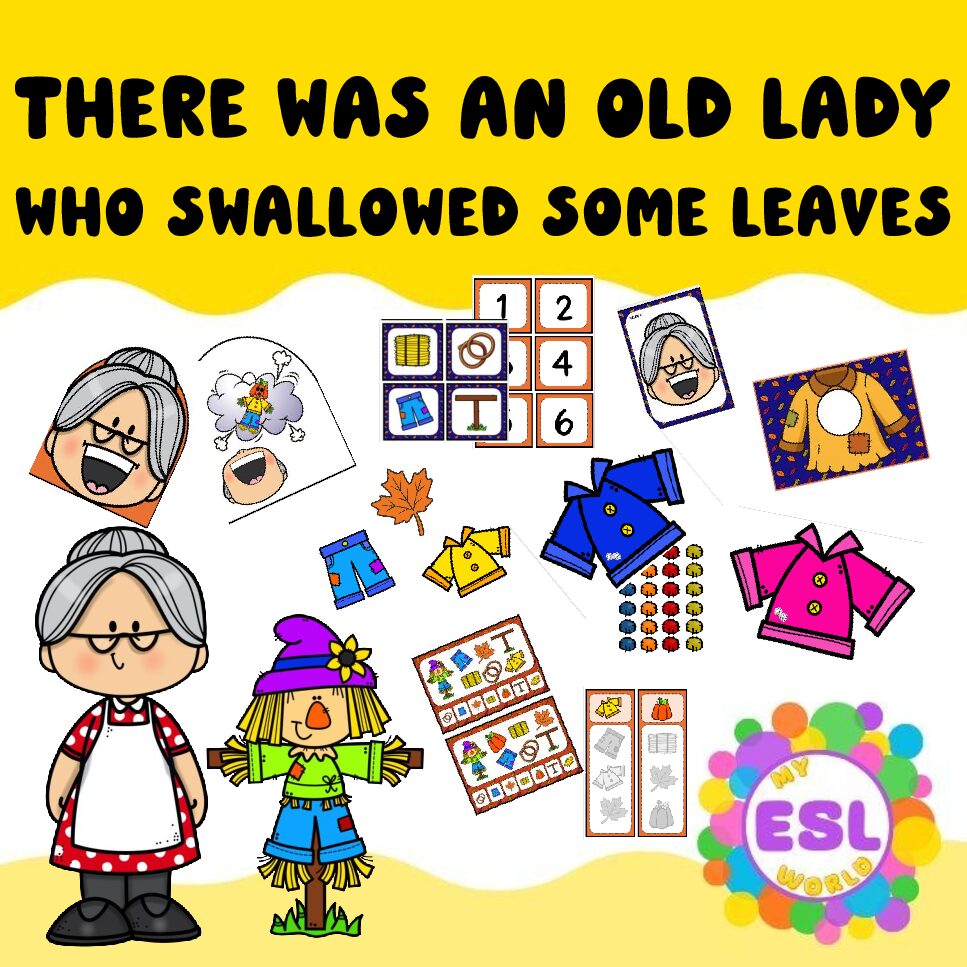 There was an old lady who swallowed some leaves – My ESL World